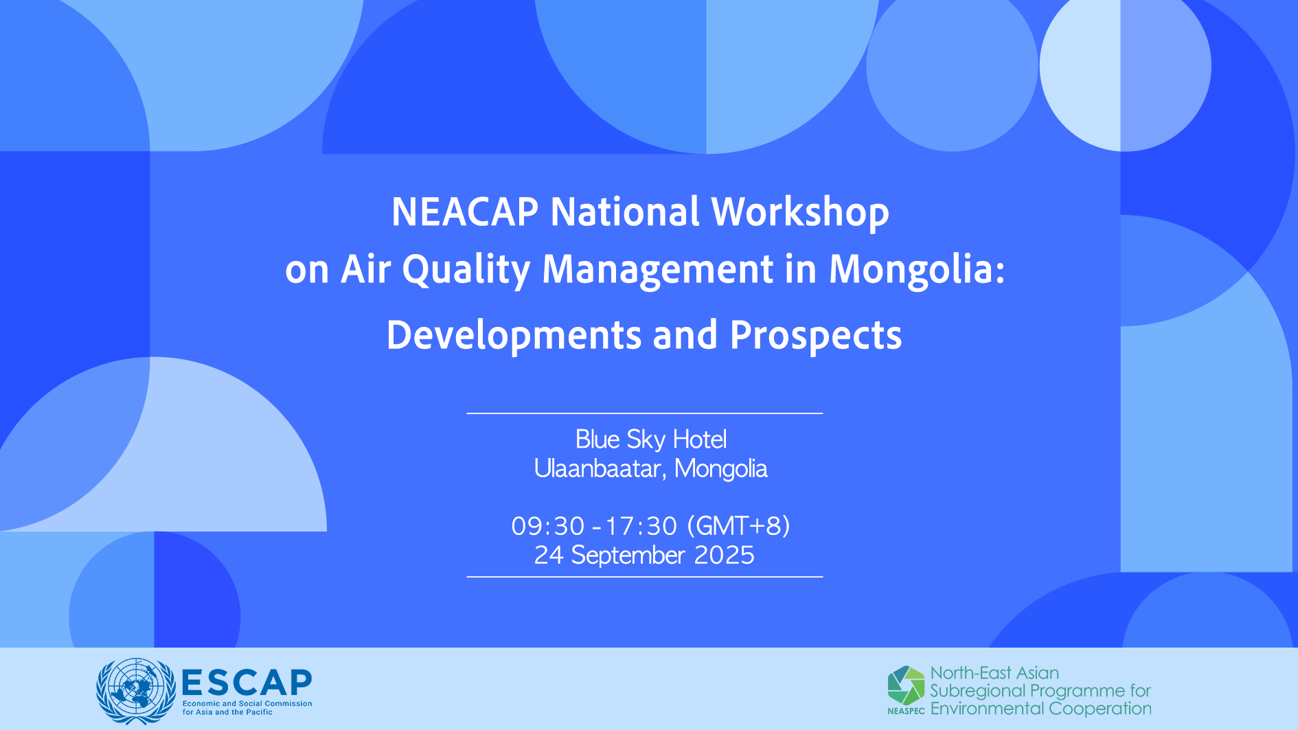 NEACAP National Workshop on Air Quality Management in Mongolia ...